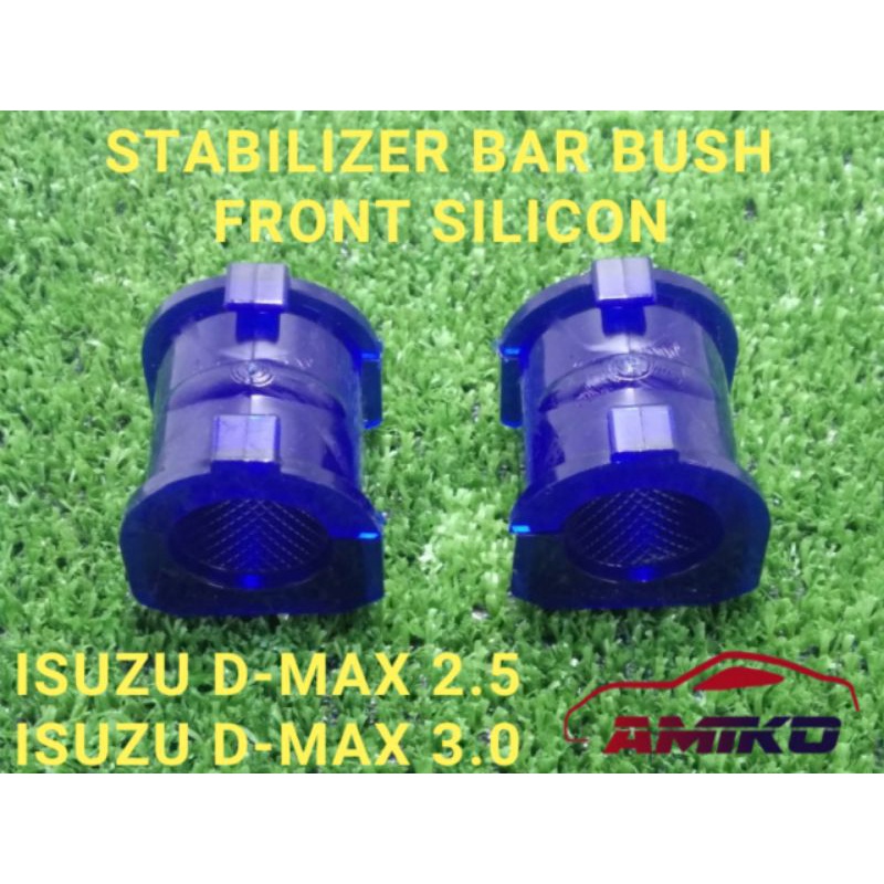 STABILIZER BAR BUSH FRONT SILICON (2pcs) ISUZU D-MAX OLD MODEL 2005 ...
