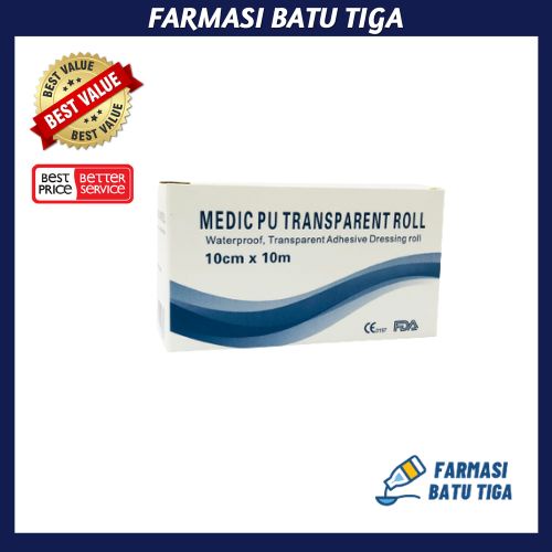 MEDIC PU TRANSPARENT ROLL 10CMX10M (WATERPROOF, TRANSPARENT ADHESIVE ...