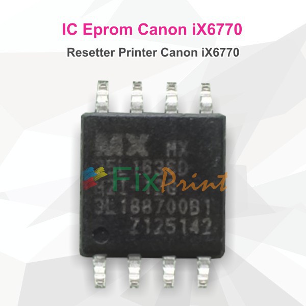 Ic Eprom Canon IX6770, IC Chip Eeprom Canon IX 6770, IC ROM Counter ...