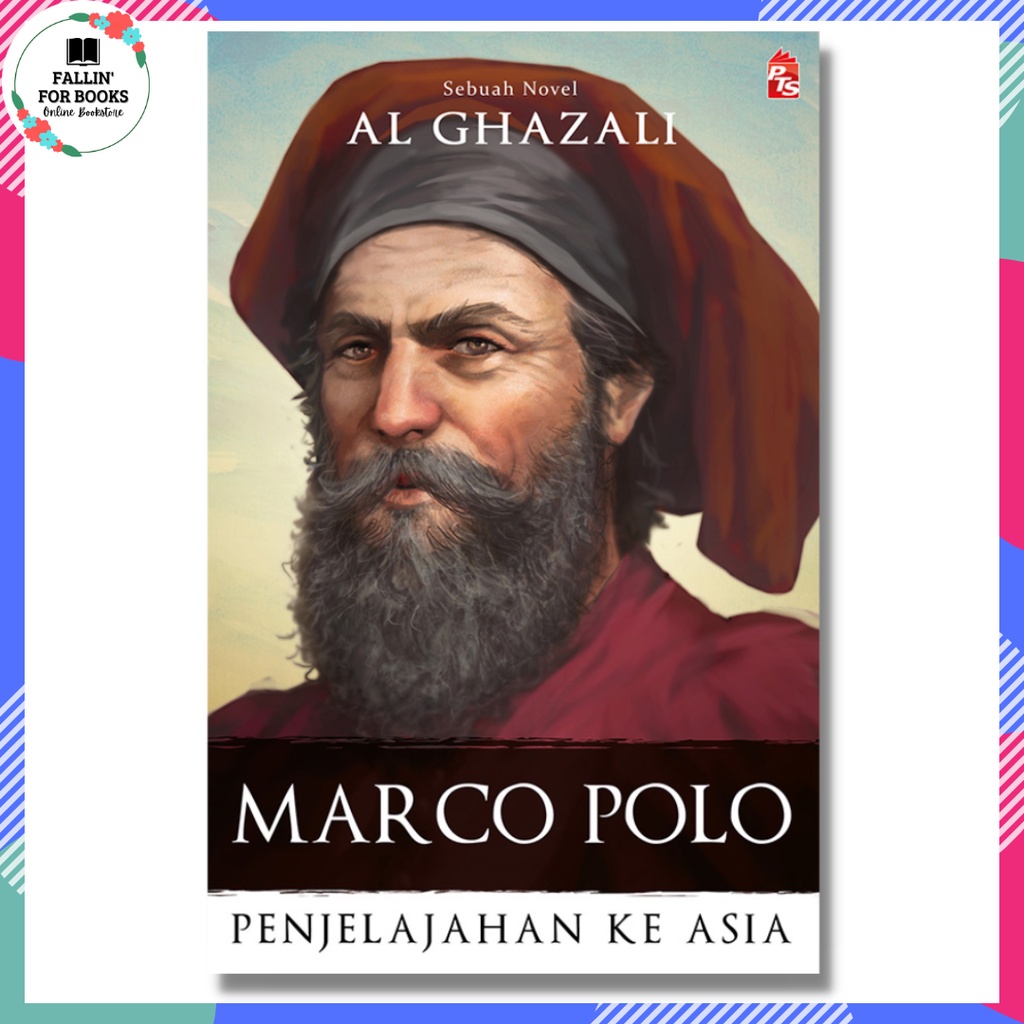 Marco Polo: Penjelajahan ke Asia (Sebuah Novel Al-Ghazali) | Shopee ...