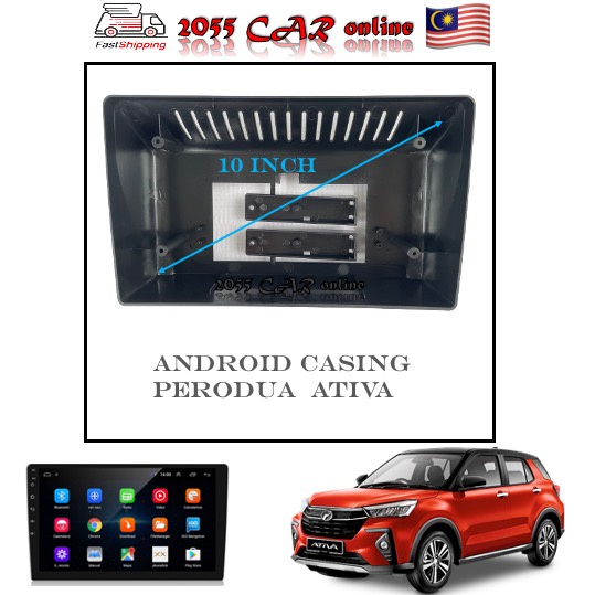 Android Player Casing 10 inch (Thick) Perodua Ativa 2021 (Low Spec ...