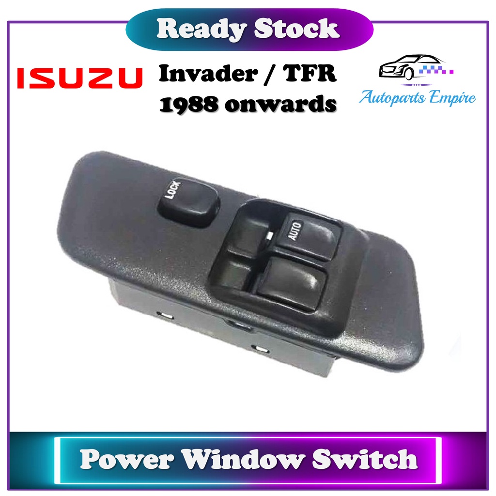 Isuzu Invader / TFR 】 Power Window Switch / Suis Tingkap ( 1988 onwards ...