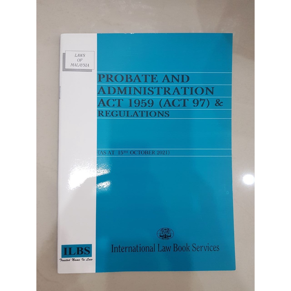 Probate and Administration Act 1959 (as at 15th Oct 2021) | Shopee Malaysia