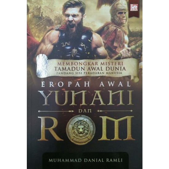 Membongkar Misteri Tamadun Awal Dunia : Eropah Awal, Yunani dan Ron ...