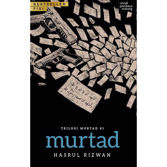 Trilogi Murtad 1: Murtad By Hasrul Rizwan (Bestseller FIXI) | Shopee ...
