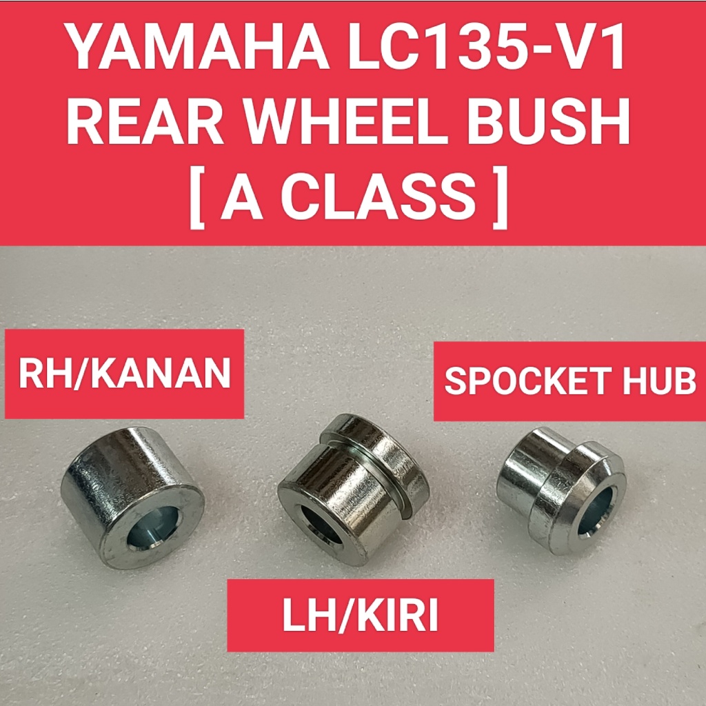 LC135-V1 ( A CLASS ) LH/RH REAR WHEEL BUSH/SPOCKET HUB BUSH/RETAINER ...