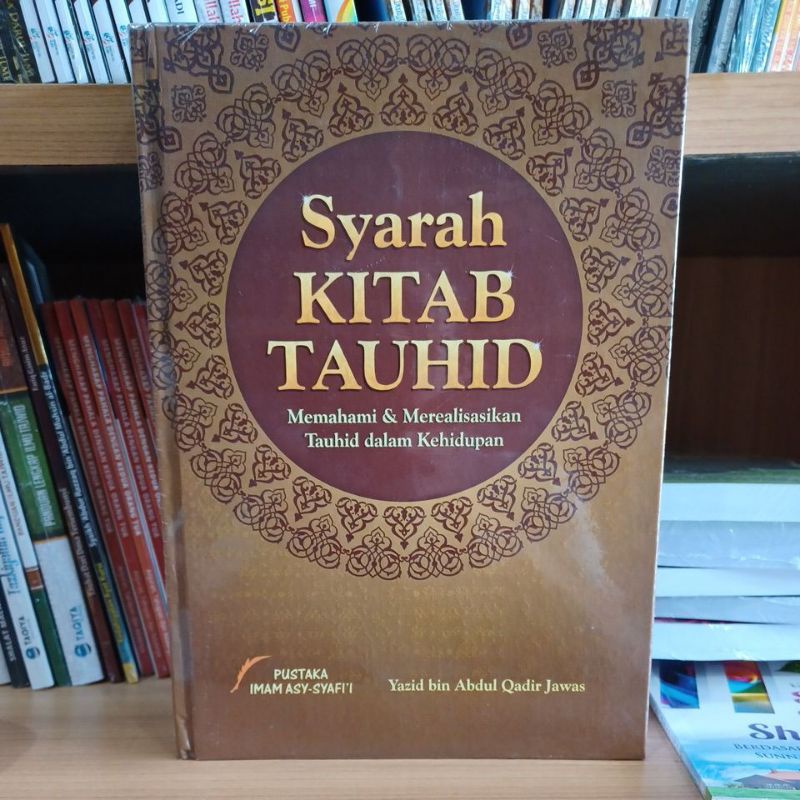 Translation " شرح كتاب التوحيد" Syarah Kitab Tawhid ( Ust Yazid) (PIS) | Shopee Malaysia