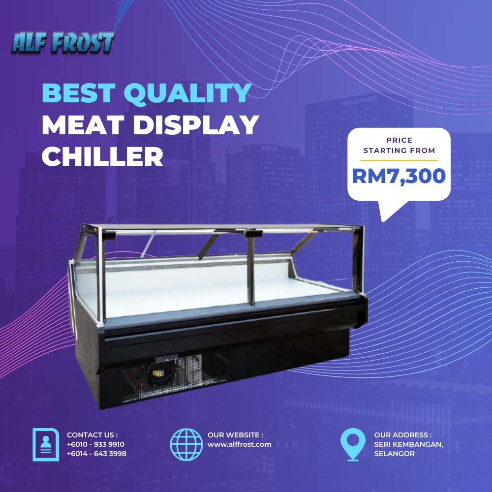 Meat Display Chiller | Front Glass Deli Showcase | Peti Sejuk | Daging ...