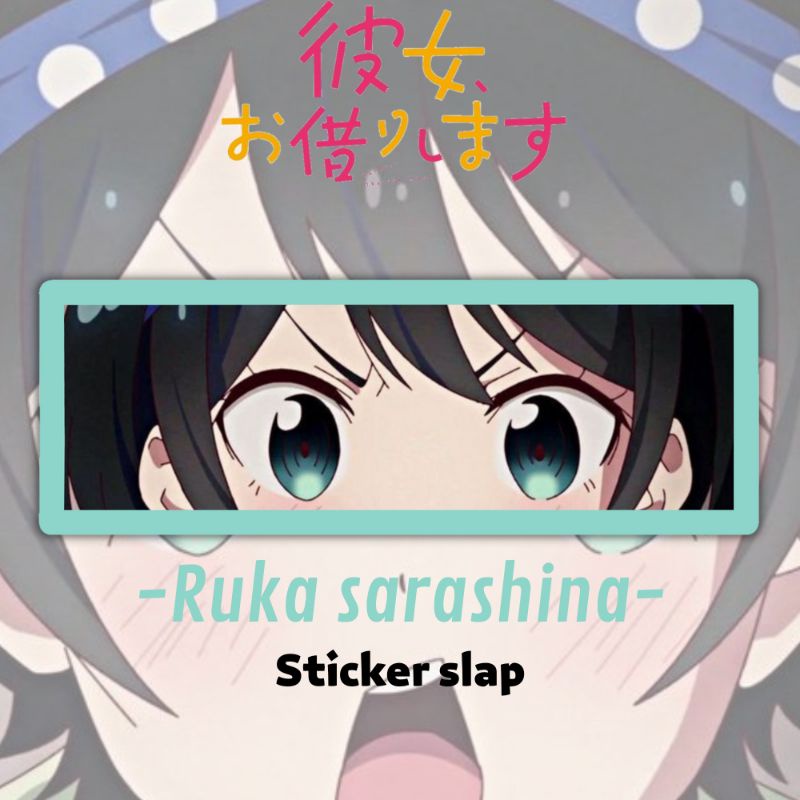 Anime SLAP STICKER RUKA SARASHINA KANOJO OKARISHIMASU (WATERPROOF ...