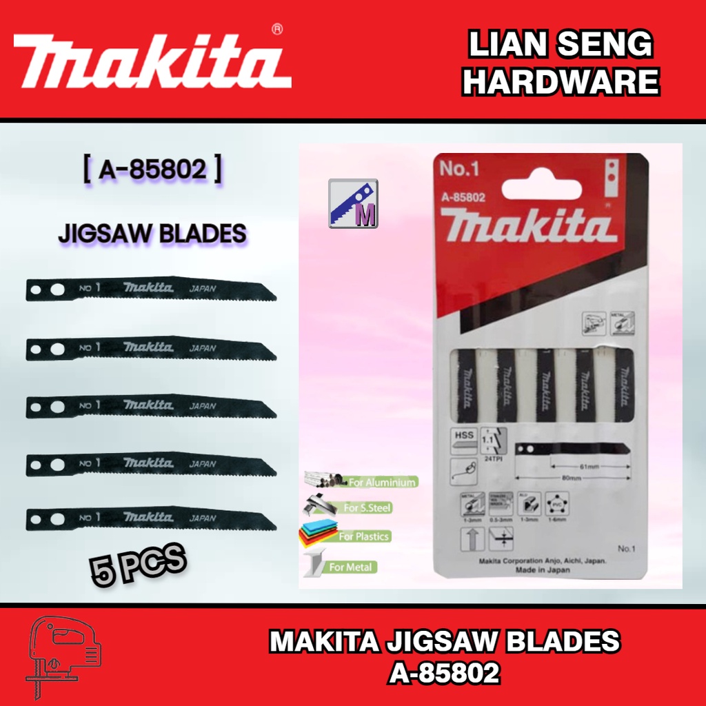 MAKITA JIGSAW BLADES - ( A-85802 ) | Shopee Malaysia