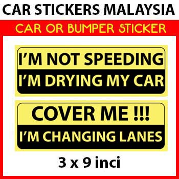 Car Sticker or Bumper Sticker Funny - Im Not Speeding Cover Me | Shopee ...