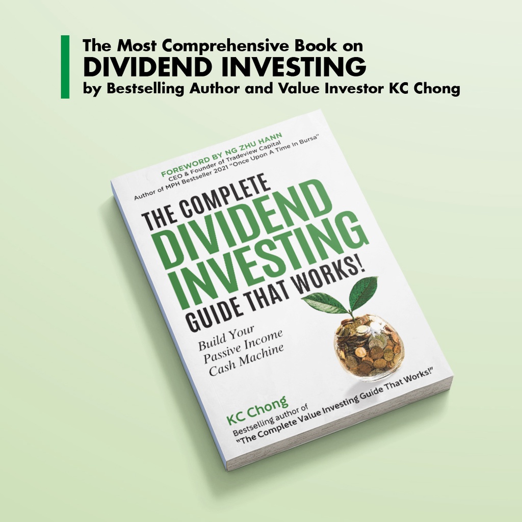 The Complete Dividend Investing Guide That Works! - KC Chong ...