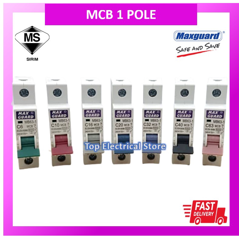 MAXGUARD 1P MCB 6KA 6A/10A/16A/20A/32A/40A/63A MINIATURE CIRCUIT BREAKER SIRIM APPROVED | Shopee ...