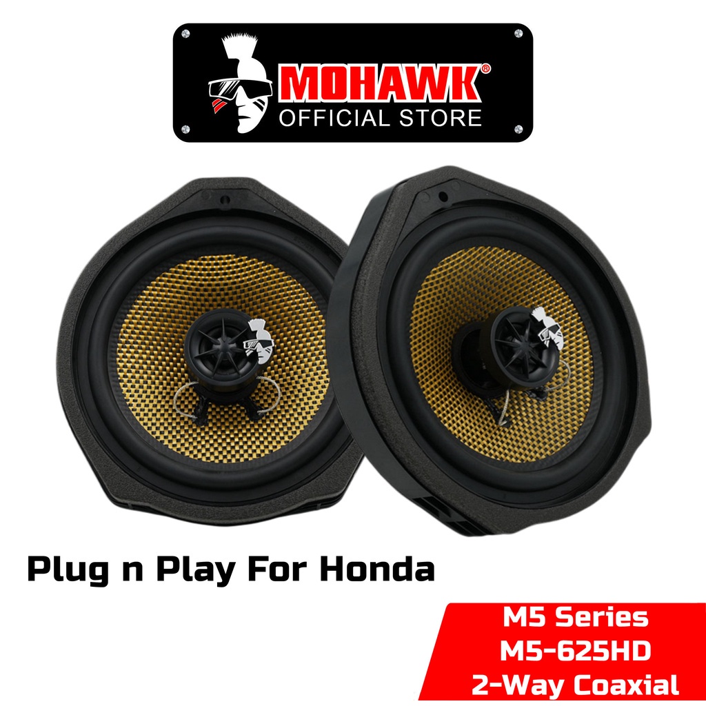 Mohawk Honda Plug n Play Speaker M5 Series 6.5" 2 Way Coaxial Car Spk M5-625HD | Shopee Malaysia