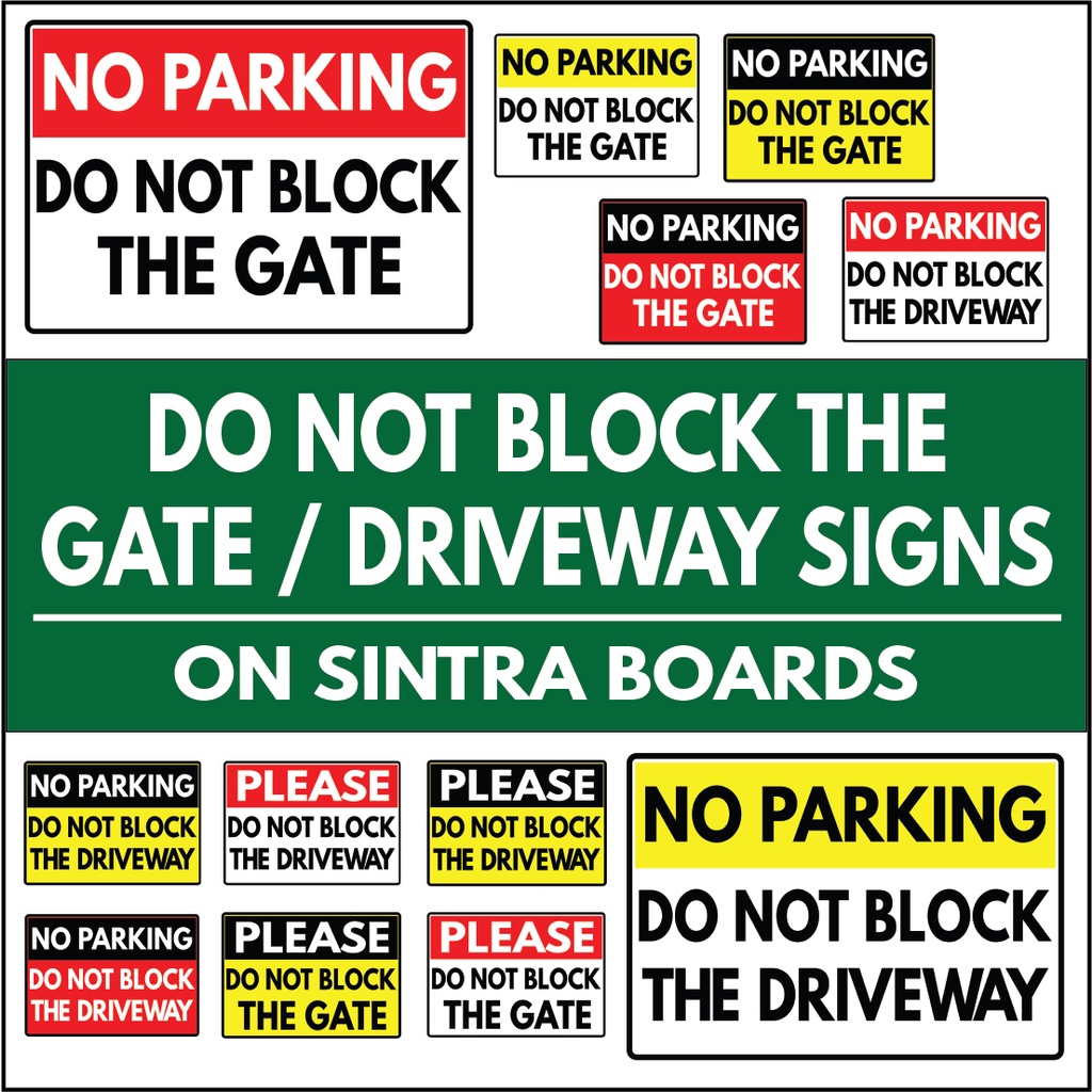 Don't Block The Gate/Driveway Signs/Signage For Household and Company ...