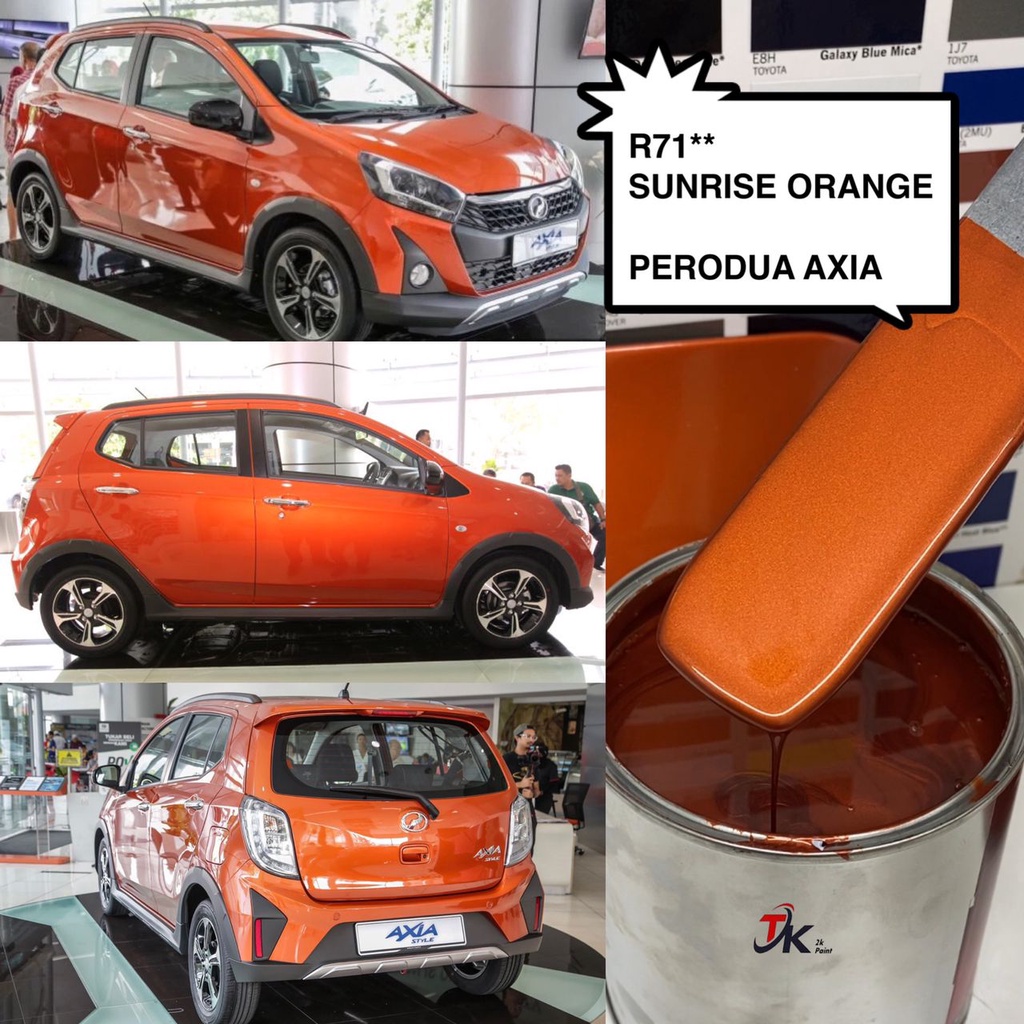 R71** SUNRISE ORANGE - PERODUA AXIA - 2K PAINT/CAR PAINT/CAT BANCUH/CAT ...