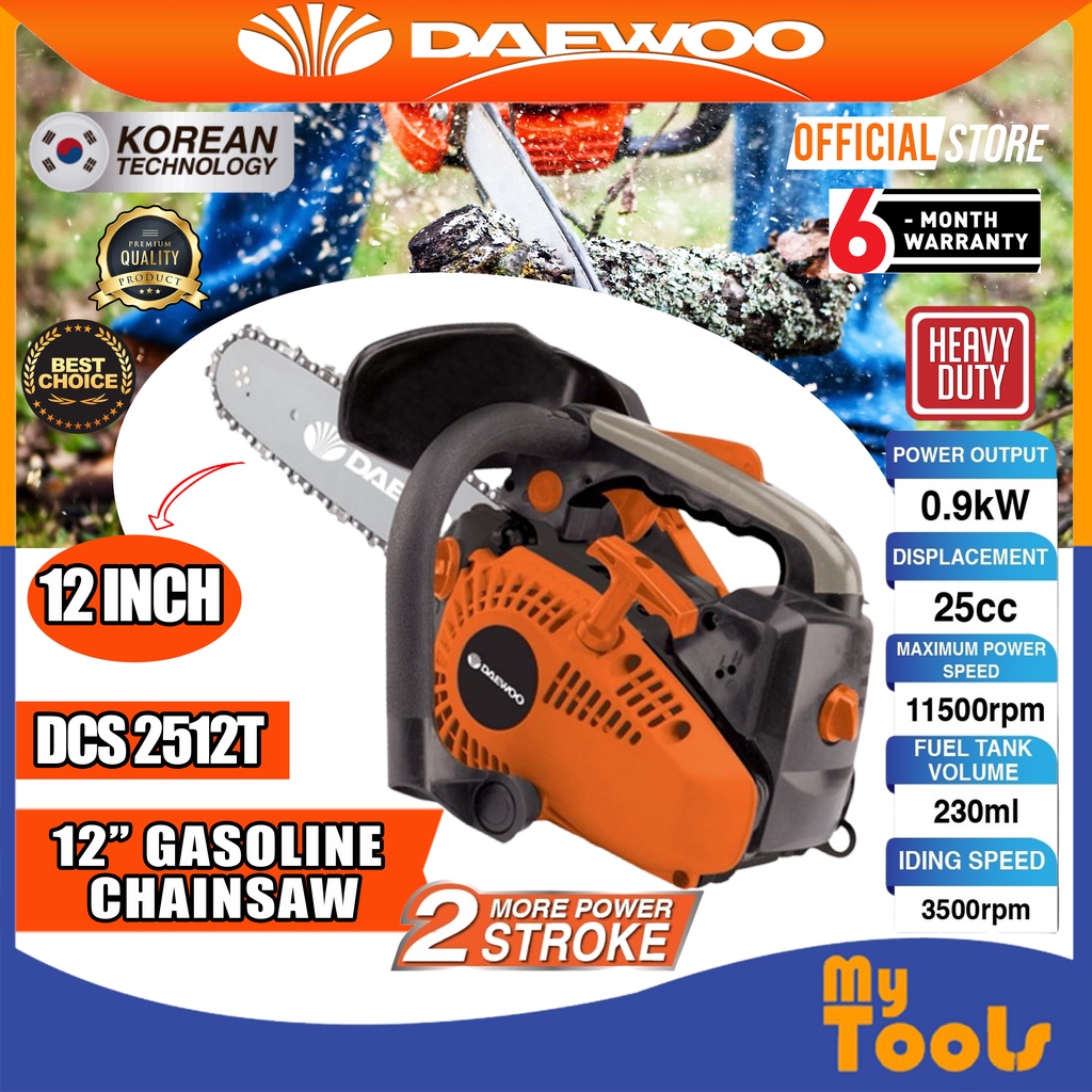 Mytools DAEWOO 12" PETROL CHAIN SAW DCS2512T | Shopee Malaysia