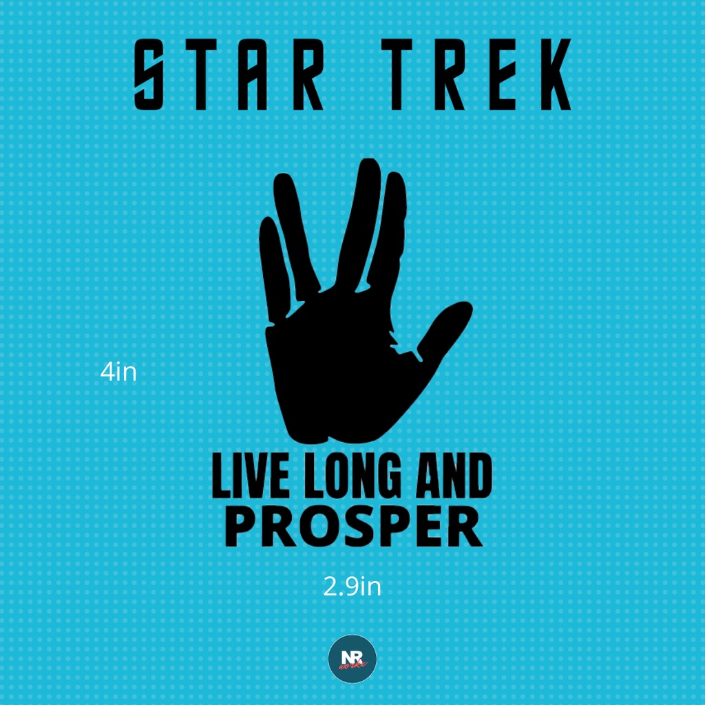 Star Trek Live Long and Prosper Spock Vinyl Decal Movie Sticker ...