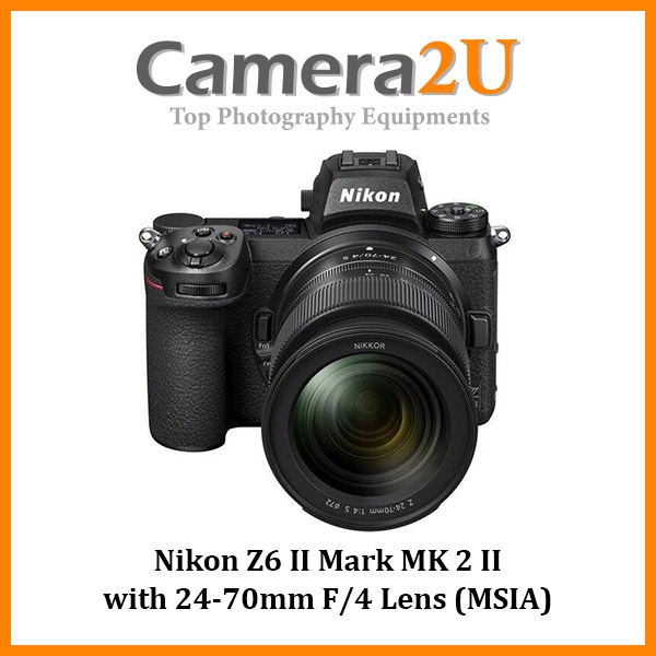 Nikon Z6 II Mark MK 2 II with 24-70mm F/4 Lens (MSIA) | Shopee Malaysia