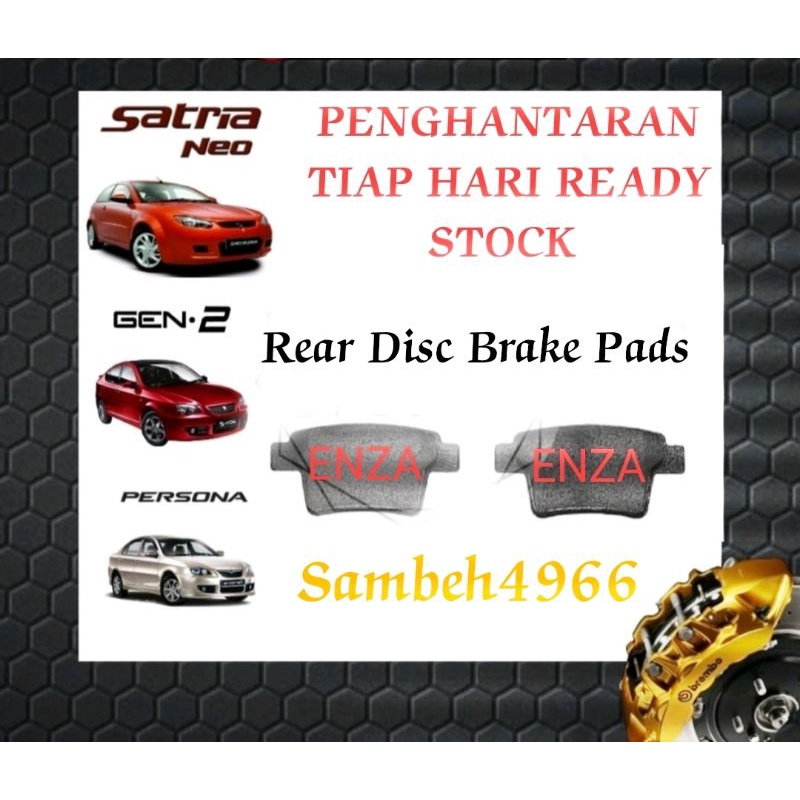 Proton Gen2 Persona Satria neo Rear Disc brake pads Manual & Auto Car 🚗 ...