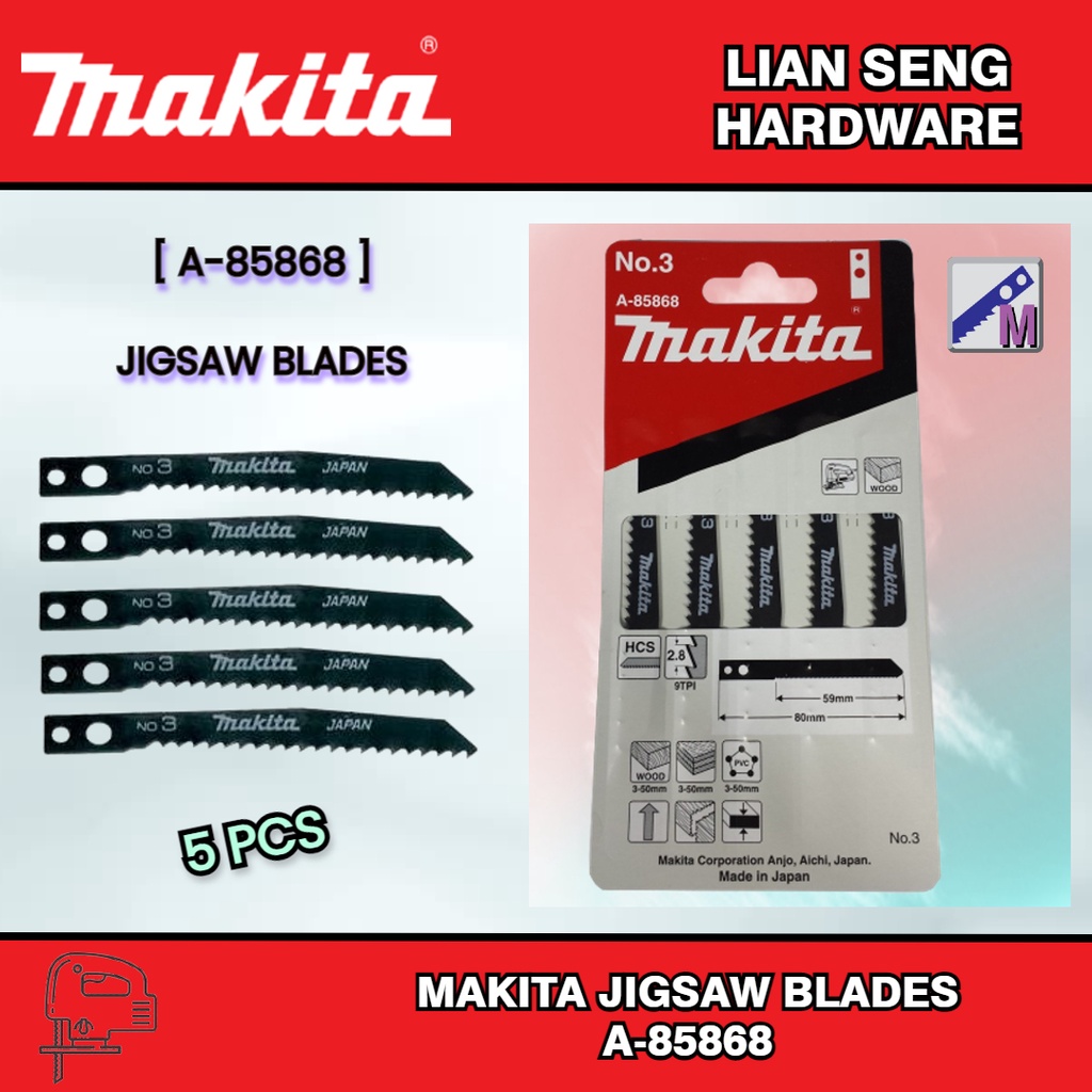 MAKITA JIGSAW BLADES FOR WOOD / BASIC - ( A-85868 ) | Shopee Malaysia