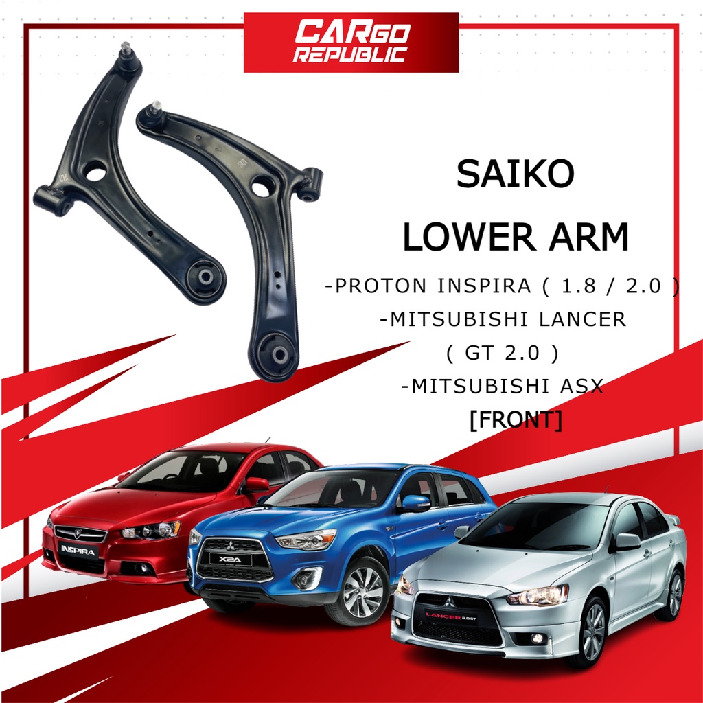 Saiko Lower Arm Proton Inspira 1.8 / 2.0 ,Mitsubishi Lancer GT 2.0 ...