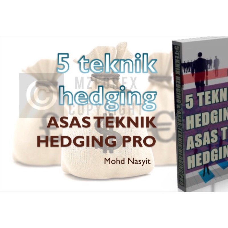 5 TEKNIK HEDGING PRO (66 PAGES) | Shopee Malaysia