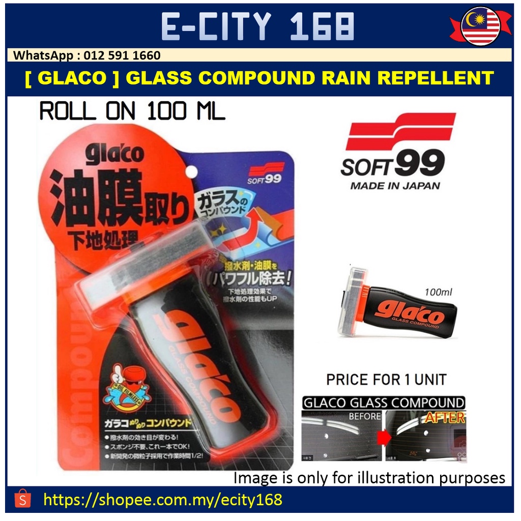 READY STOCK! ORIGINAL SOFT 99 GLACO GLASS COMPOUND ROLL ON 100 ML Glass ...