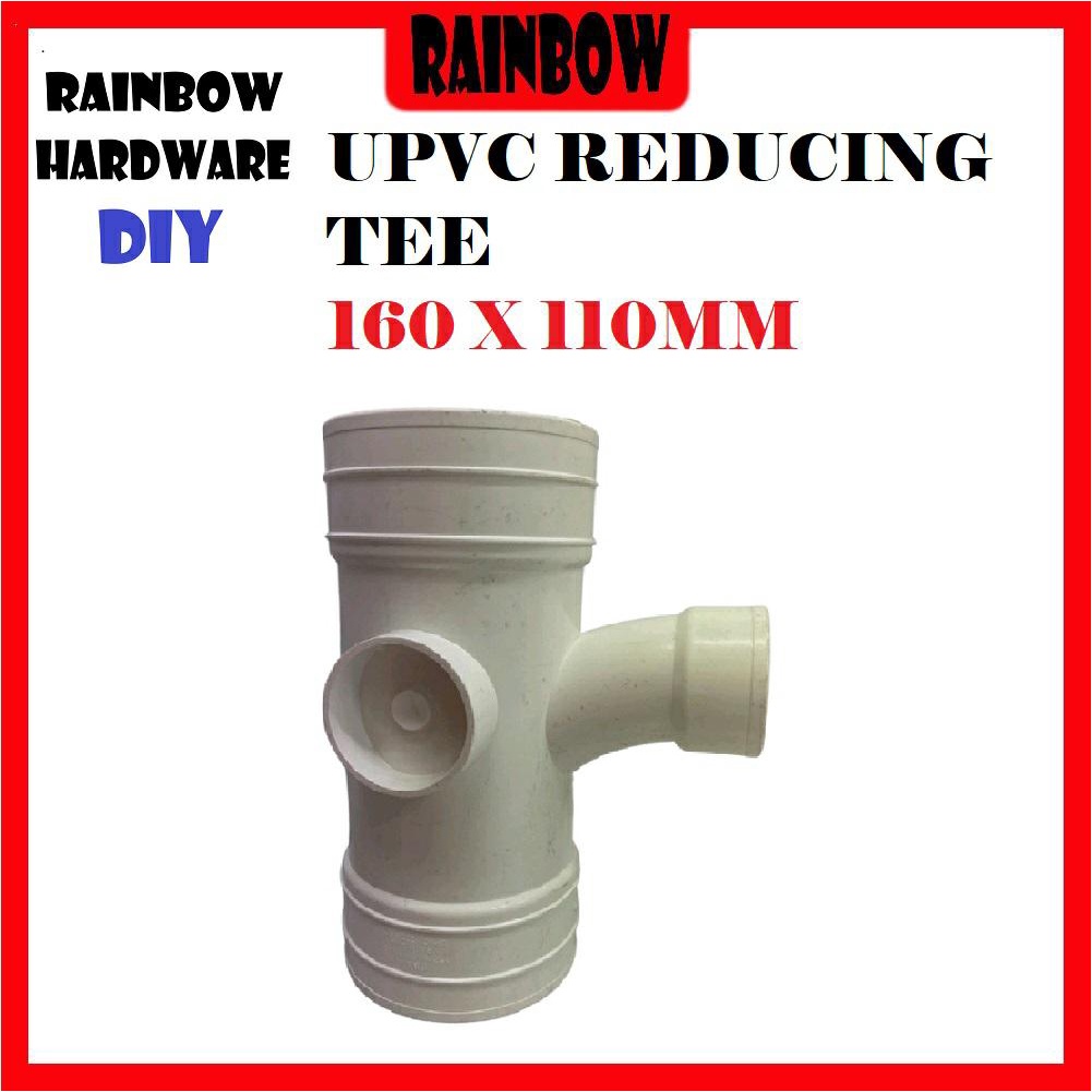160MM X 110MM (6"X4") UPVC REDUCING TEE / PENYANBUNG PAIP FITTING ...