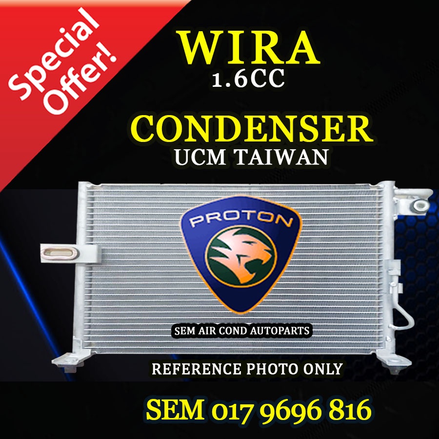 PROTON WIRA 1.6CC TAIWAN UCM LONG CONDENSER/ KONDENSER (CAR AIRCOND ...