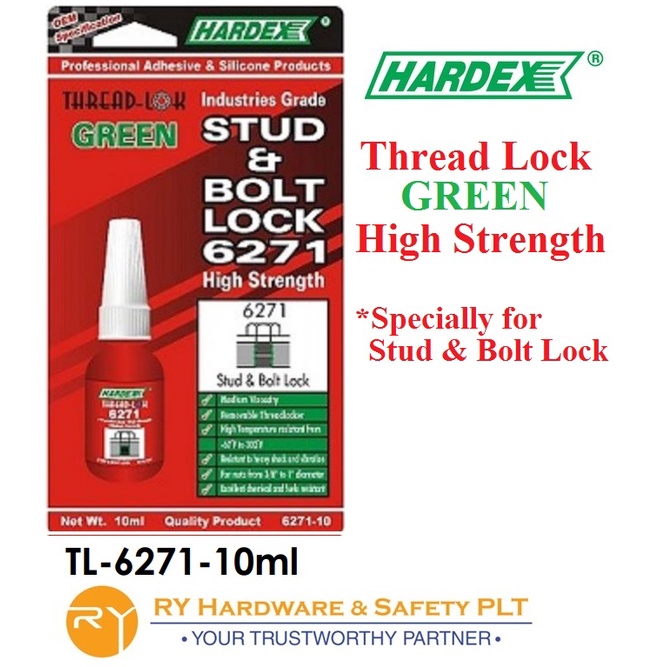 HARDEX THREAD LOCK TL-6271 STUD & BOLT LOCK 10ML (GREEN - HIGH STRENGTH ...