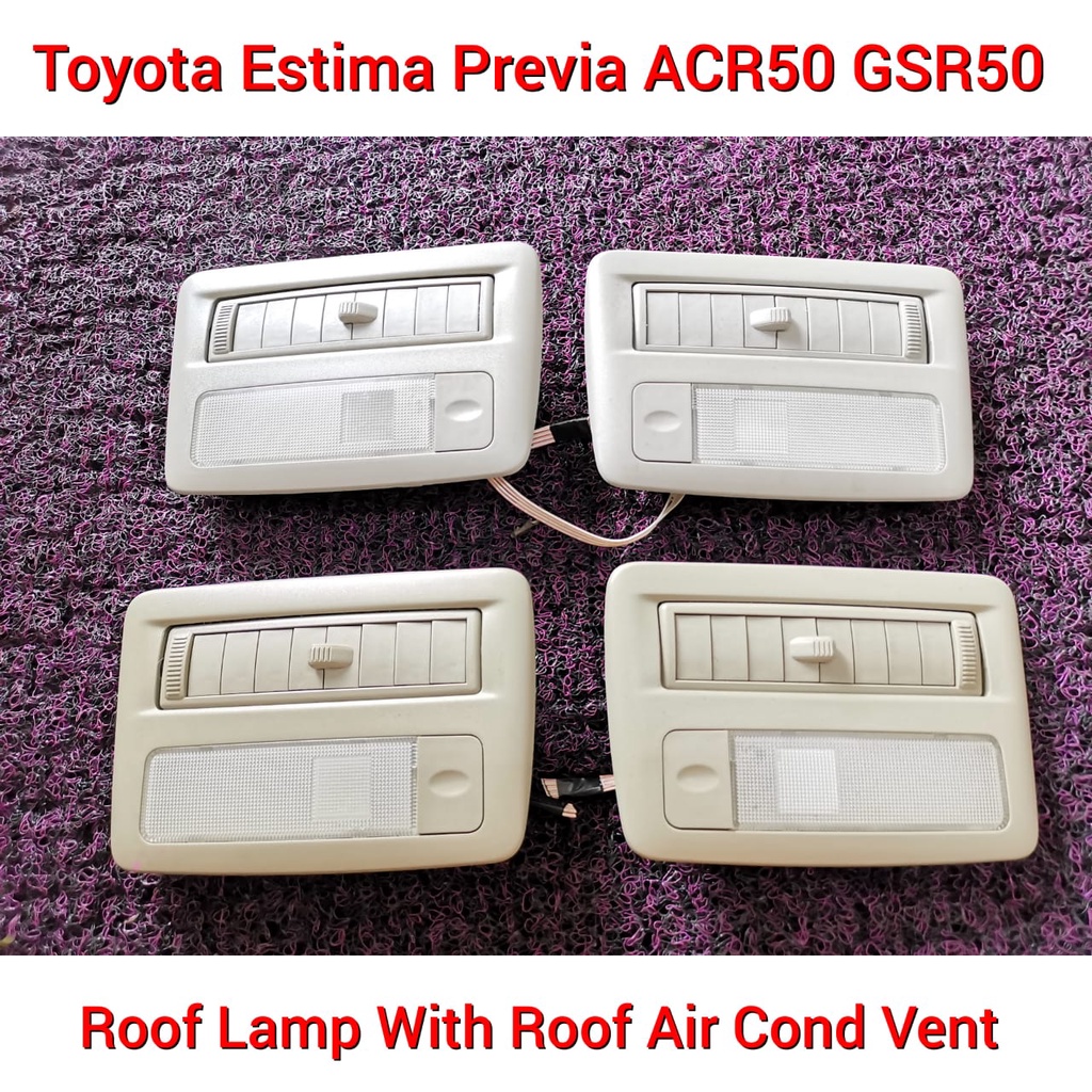 🇯🇵🇯🇵 Toyota Estima Previa ACR50 GSR50 Roof Lamp With Roof Air Cond Vent ...