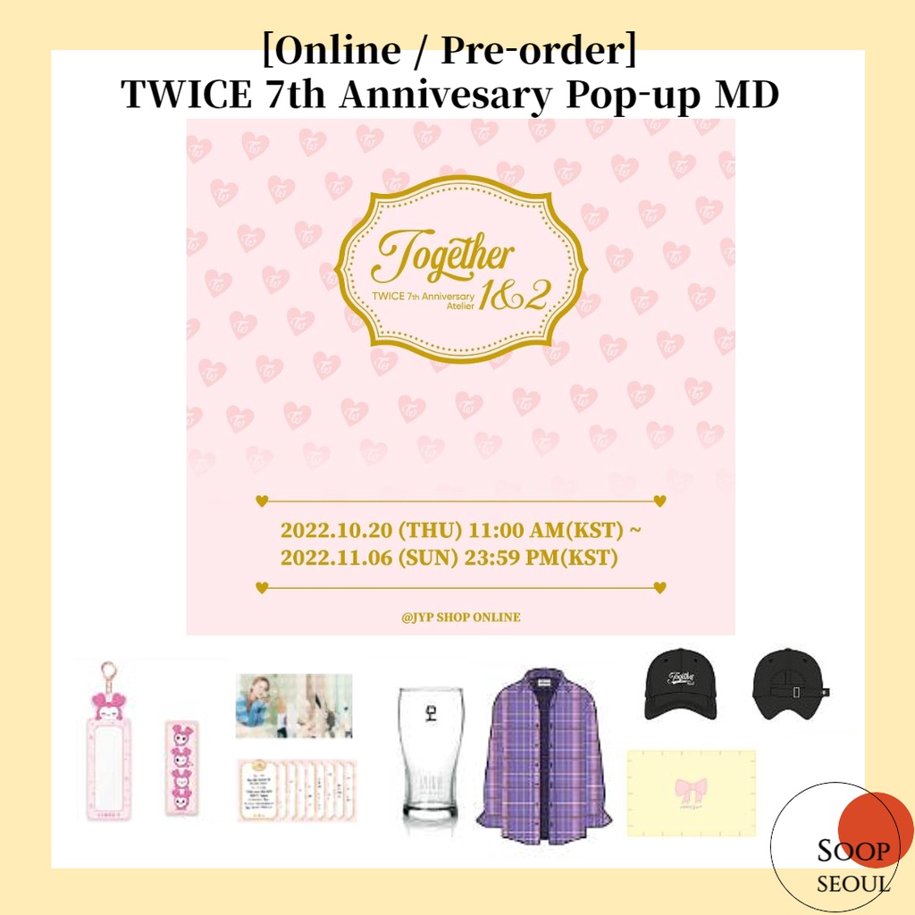 [Pre-order] TWICE 7th Anniversary Together 1&2 Official Pop-up Merch ...