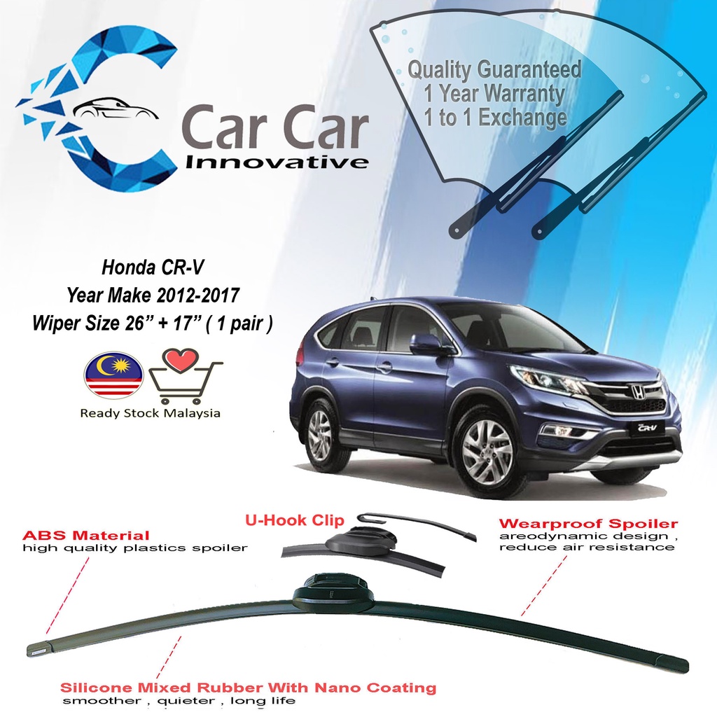 Honda CRV Wiper Car Wiper Blades Car Windshield Year 2012 2017 1 pair Size 26 17 Shopee Malaysia