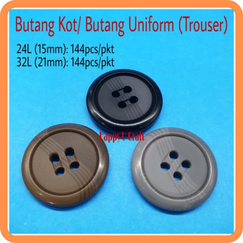 908 Butang Kot/ Butang Uniform/ Butang Seluar/ Trouser 24L(15mm) & 32L ...