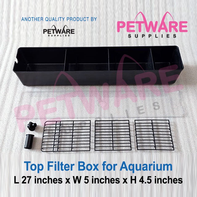Petware 8108 Top Filter Box Aquarium (27” x 5” x 4.5”) / Filter Kotak ...