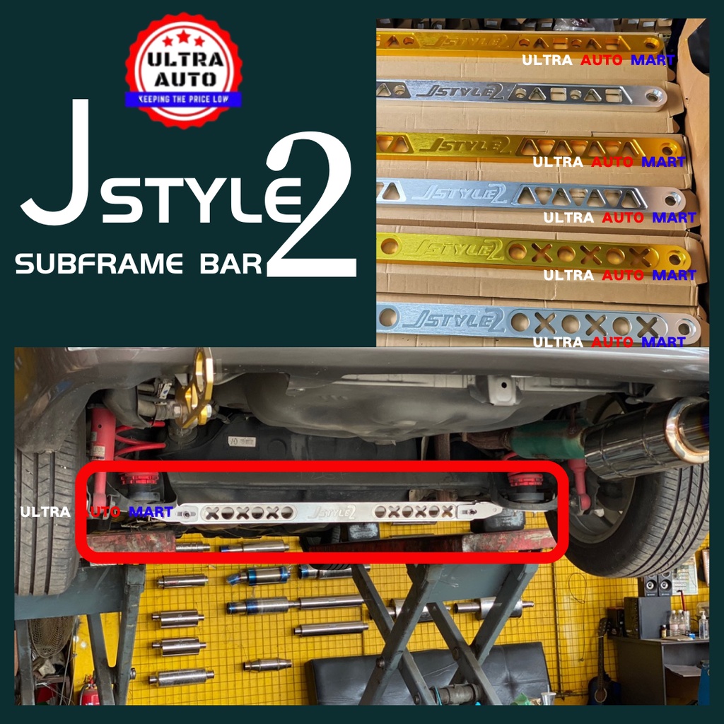 JSTYLE2 JS SUBFRAME BAR THAILAND STYLE BAR VIOS CITY JAZZ ALZA SAGA BLM ...