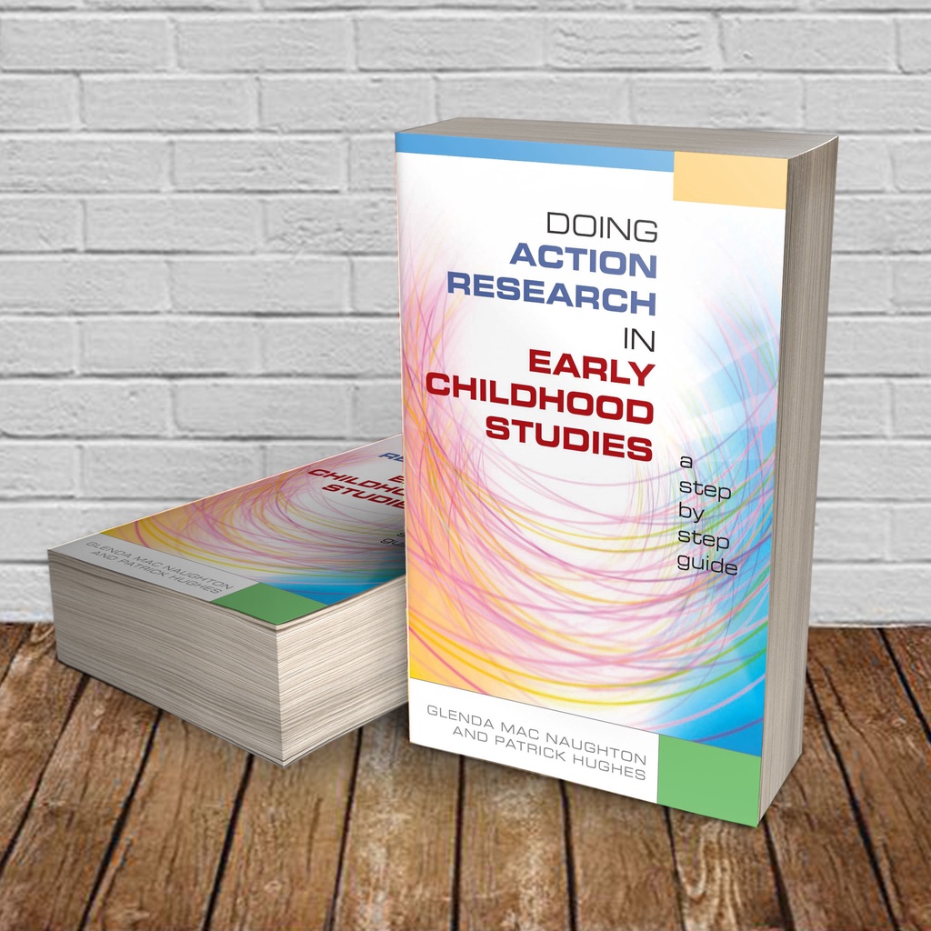 Doing action research in early childhood: study A step by step guide ...