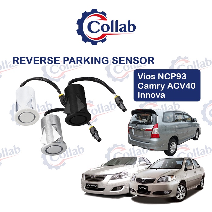 Collab Toyota Vios NCP93 Camry ACV40 Innova Reverse Sensor parking ...