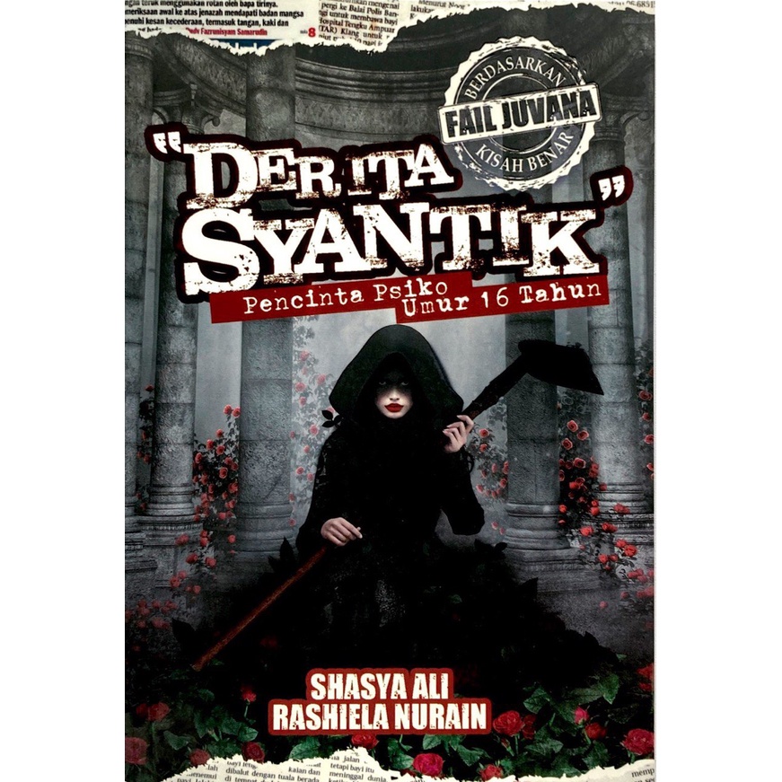 Siri Juvana: Derita Syantik (Pencinta Psiko Umur 16 Tahun) - Penulis ...