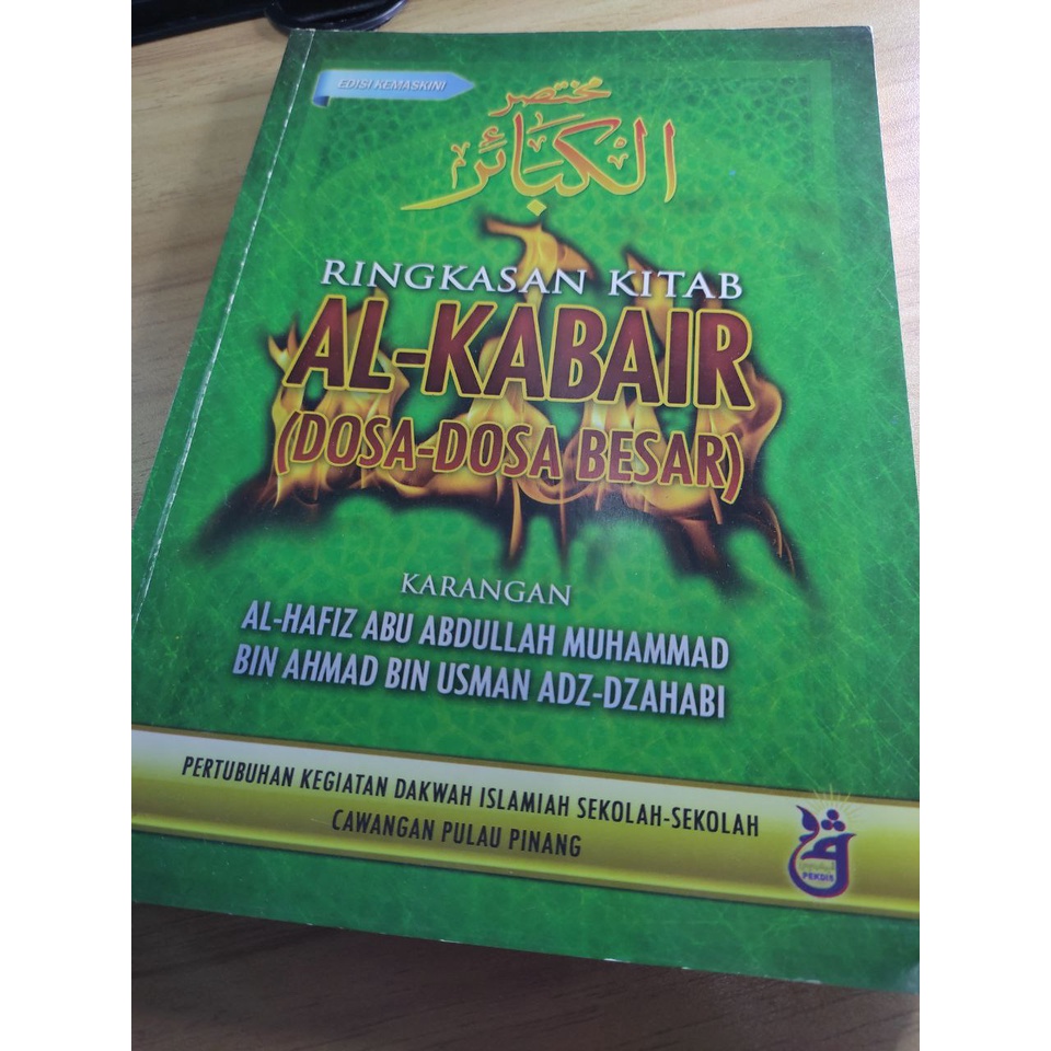 RINGKASAN KITAB AL-KABAIR (DOSA-DOSA BESAR) AL-HAFIZ ABU ABDULLAH ...