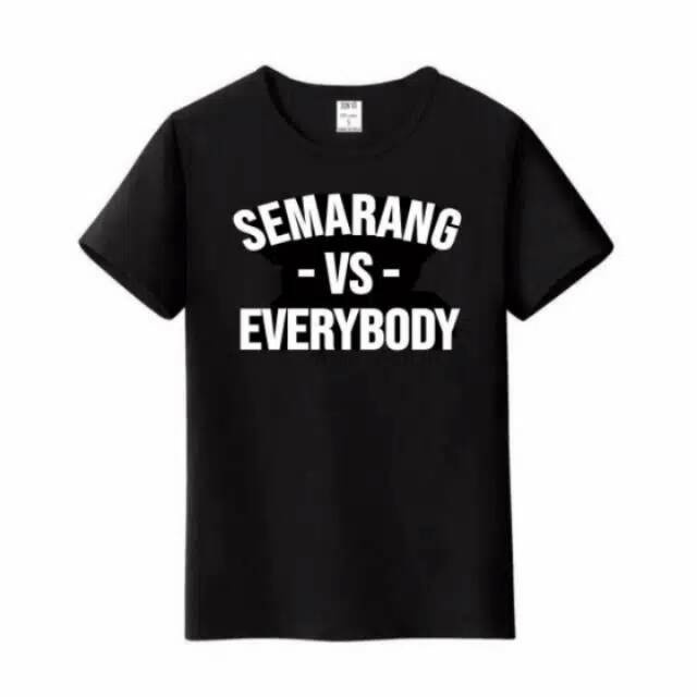 HITAM Semarang VS EVERYBODY T-SHIRTS S M L XL 2XL 3XL 4XL 5XL 6XL OVERSIZE DISTRO T-SHIRTS ...