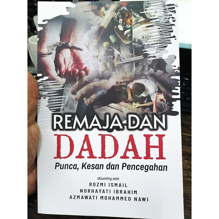 (UKM) REMAJA dan DADAH. Punca, Kesan dan Pencegahan | Shopee Malaysia