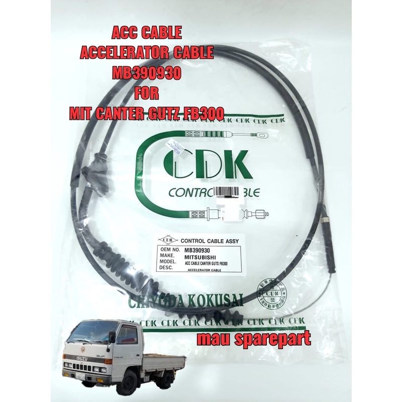 ( CDK ) ACC CABLE,ACCELERATOR CABLE ( MB390930 ) FOR MITSUBISHI CANTER ...