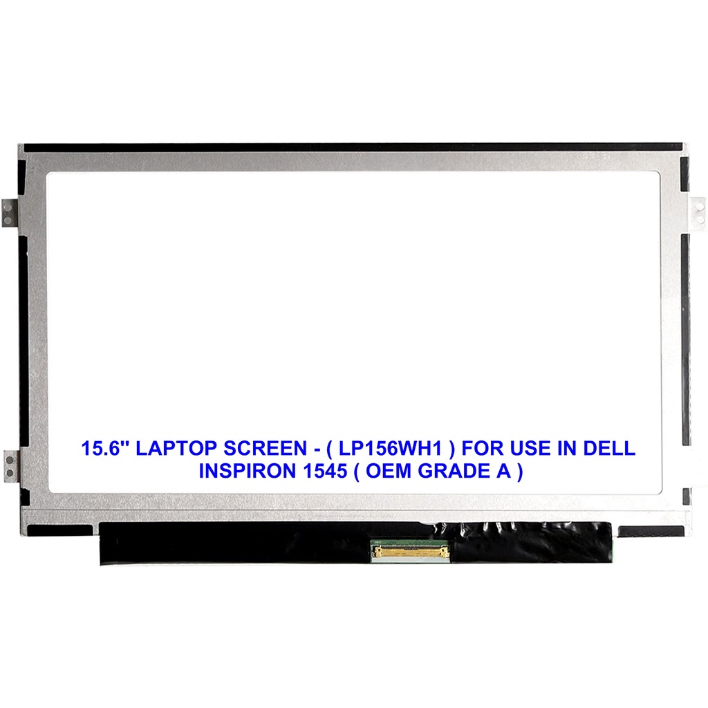 15.6'' WXGA LCD LAPTOP SCREEN ( LP156WH1 ) FOR USE IN DELL INSPIRON ...