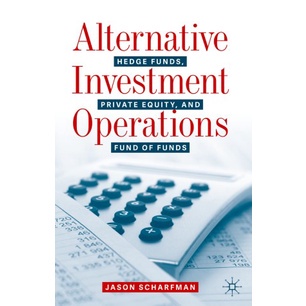 [PERFECT BINDING] Alternative Investment Operations: Hedge Funds ...