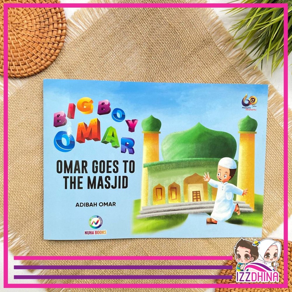 Omar Goes To The Masjid | Siri Big Boy Omar | Buku Cerita Kanak Kanak ...