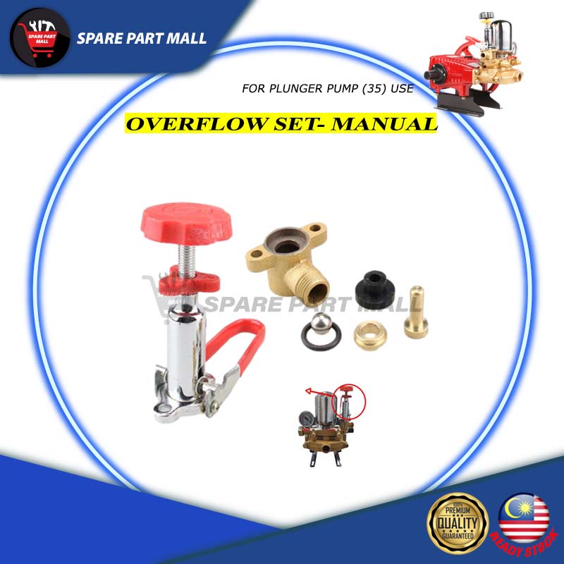 PLUNGER PUMP (35): OVERFLOW SET- MANUAL / PRESSURE CONTROL VALVE SEAT ...