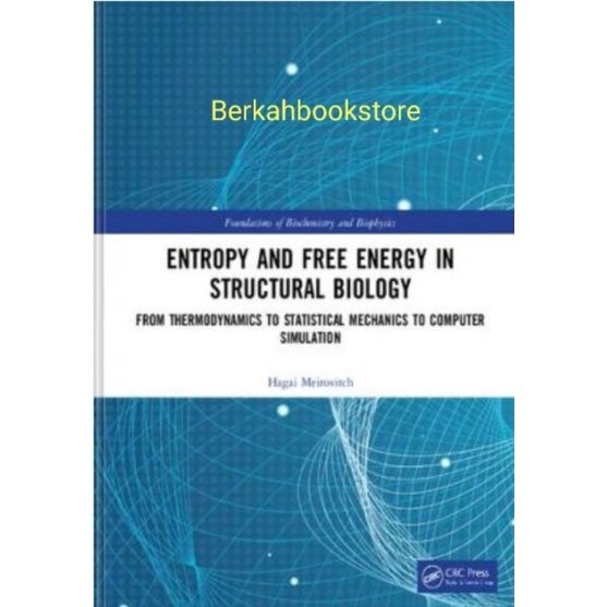 Entropy and Free Energy in Structural Biology book | Shopee Malaysia