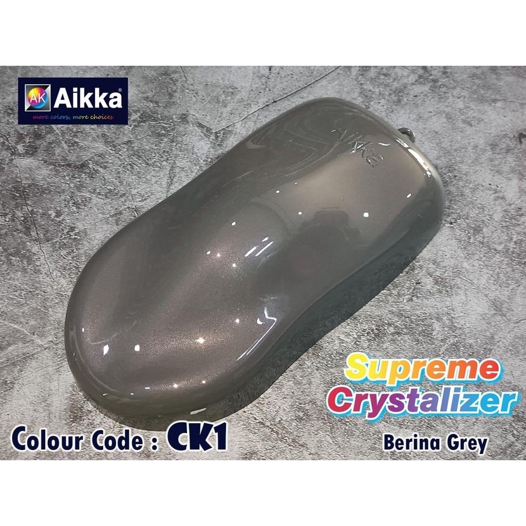 AIKKA CK1 BERINA GREY SUPREME CRYSTALIZER 2K PAINT | Shopee Malaysia